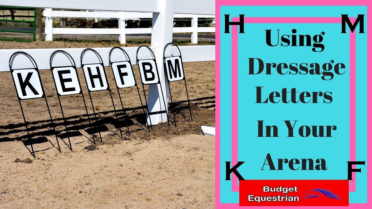 How To Set Up Dressage Letters In Your Riding Arena