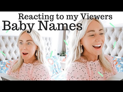 Reacting To My Viewers Baby Names! Vintage Names to Daring Names - the ultimate name list! SJ STRUM