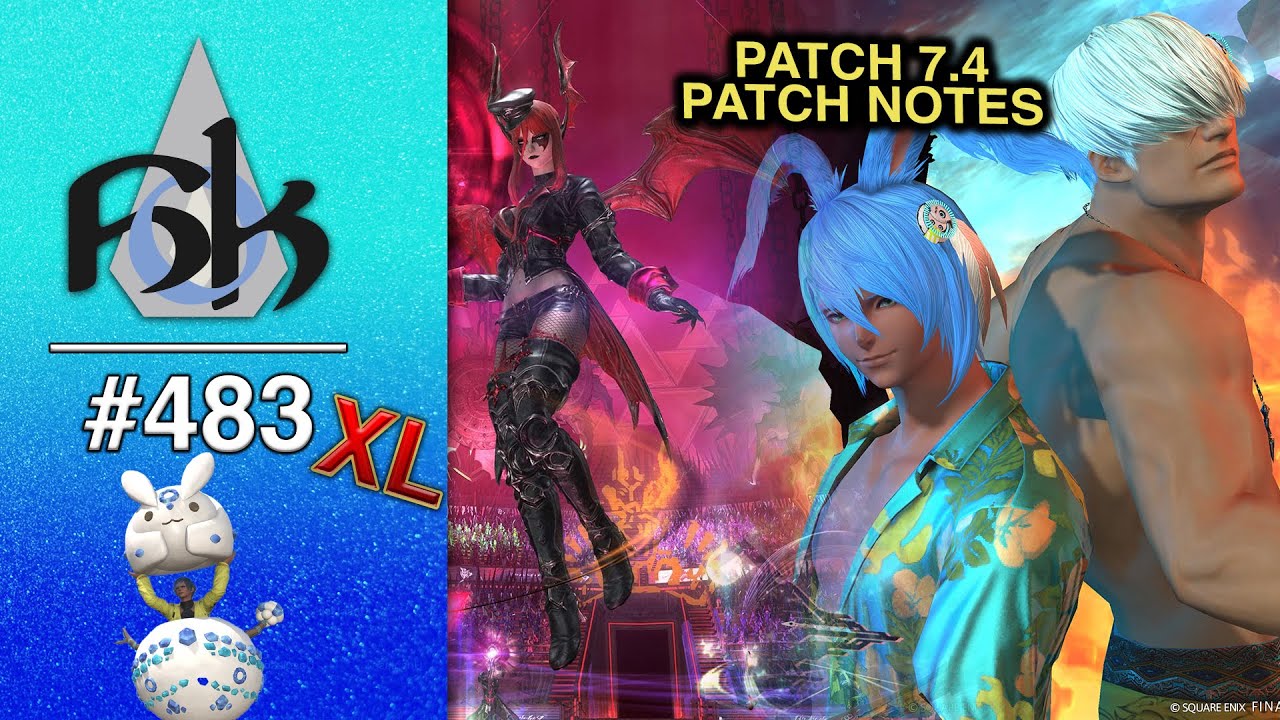 FFXIV 7.4 Patch Notes | SoH | #483