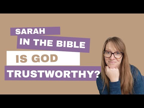 SARAH in the BIBLE: Lessons from Her Story