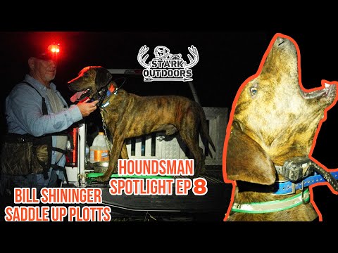 Houndsman Spotlight Episode 8 Bill Shininger Saddle Up Plotts