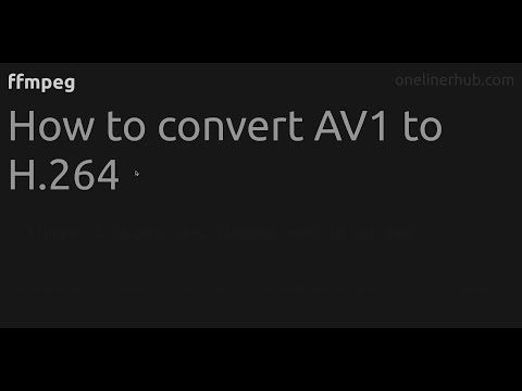 How to convert AV1 to H.264 #ffmpeg