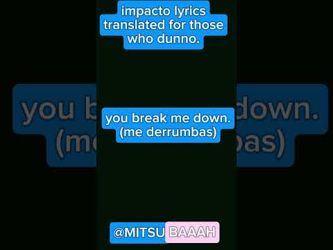 impacto lyrics translated #impacto #lyrics #spanishtoenglish #skibidi