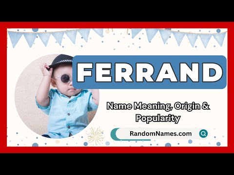 Ferrand - Baby Boy Name Meaning, Origin & Popularity - RandomNames.com
