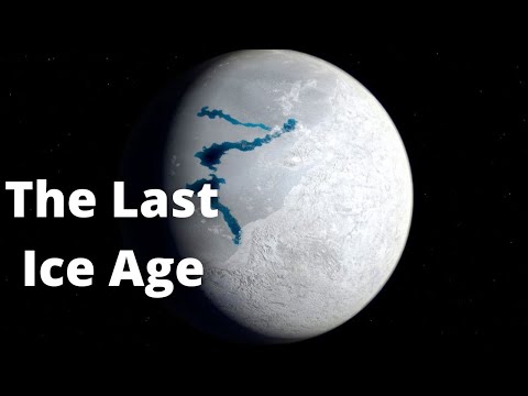 What Happened in the Last Ice Age