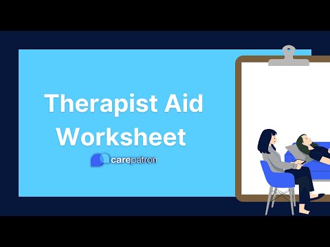 Therapist Aid Worksheet