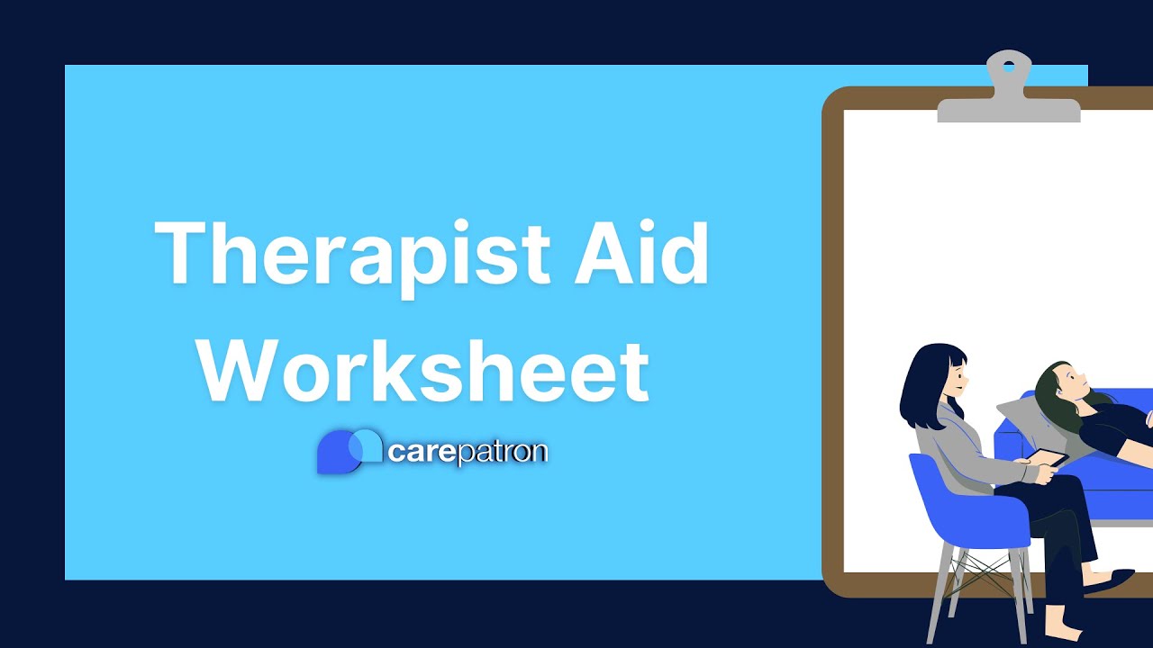 Therapist Aid Worksheet