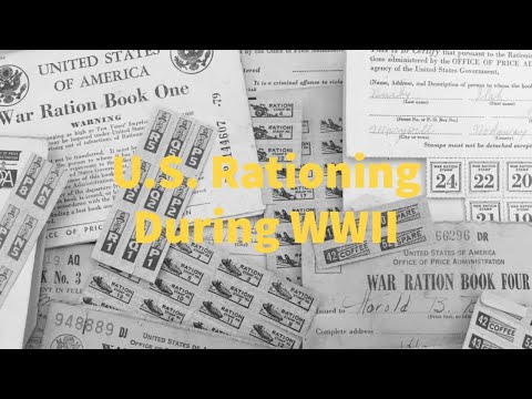 Rationing in the United States In the 1940s - U.S. Rationing During WWII