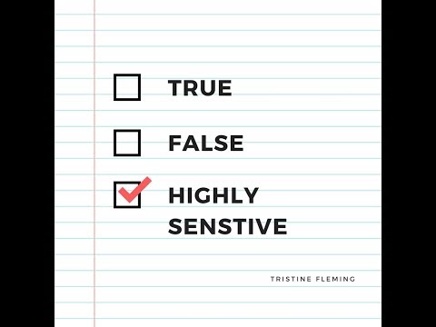 The Highly Sensitive Person Test Part 1