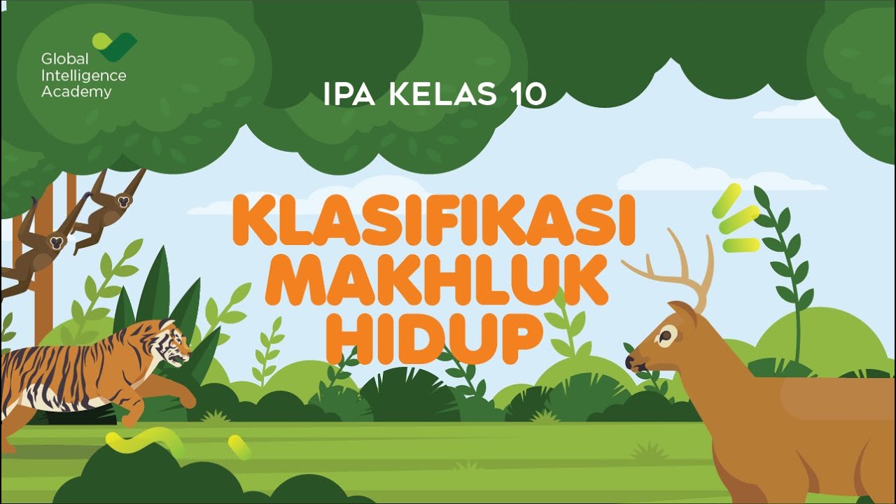 Science Class 10 - Classification of Living Things | GIA Academy