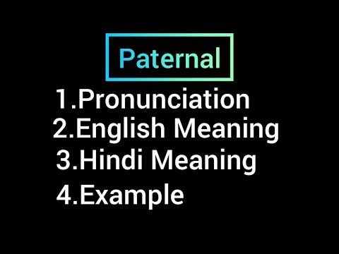 #Paternal meaning of Paternal Hindi Meaning || Pronounciation || Example || Use of Paternal