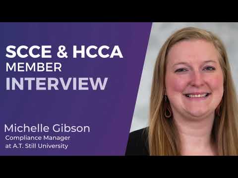 SCCE & HCCA Member Interview - Michelle Gibson