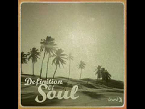 Definition of Soul - Rightway euan mitchell one80 remix.