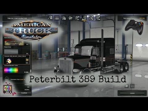 Steam Community :: Video :: American Truck Simulator - Peterbilt 389 Build