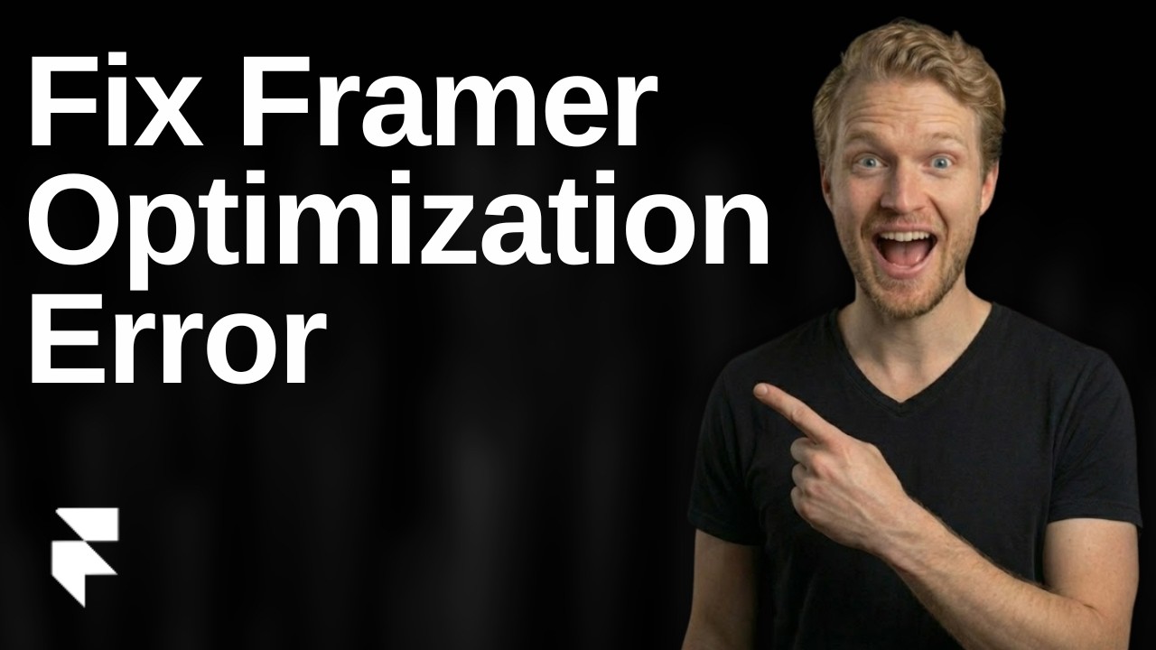 Fix Framer Optimization Error (2026 Easy Guide)
