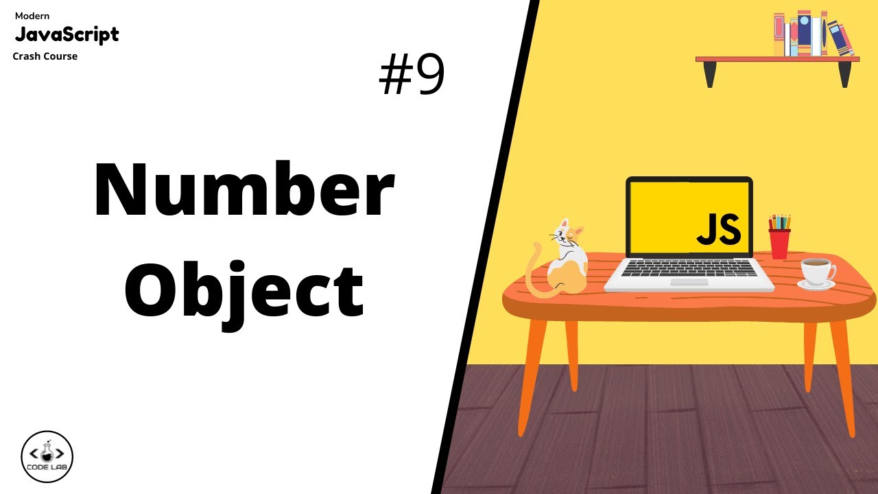 Number Object | JavaScript For Beginners | JavaScript Tutorials | Learn JavaScript In 2022