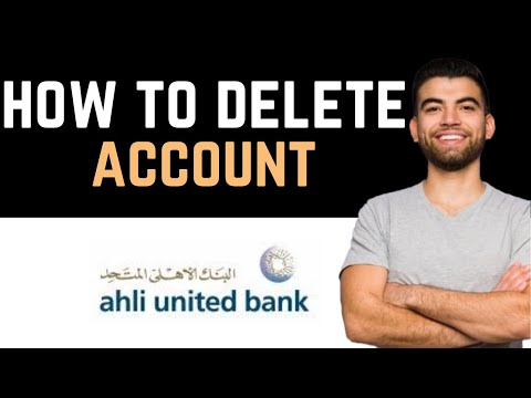 ✅ How To Uninstall/Delete/Remove Ahli United Bank (UK) Account (Full Guide)