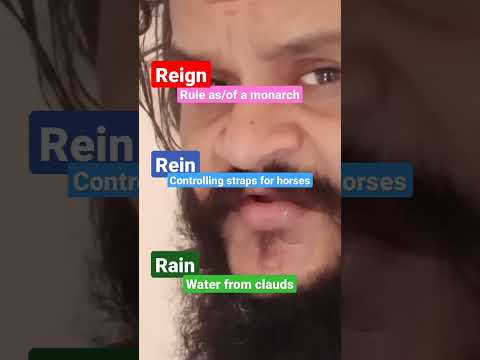 Reign, Rein, Rain: Correct Pronunciation - Homophones!