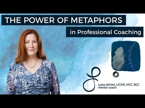 The Power of Metaphors in Professional Coaching