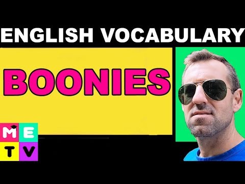 English Slang Words | Boonies Boondocks