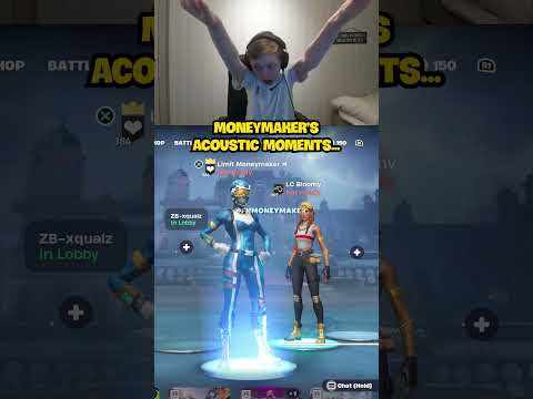 MONEYMAKER'S ACOUSTIC MOMENT... #fortnite #moneymaker #ishowspeed #fyp