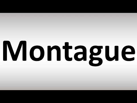 How to Pronounce Montague