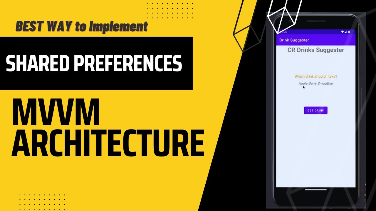 SharedPreferences in MVVM in android studio | Step-by-step explained