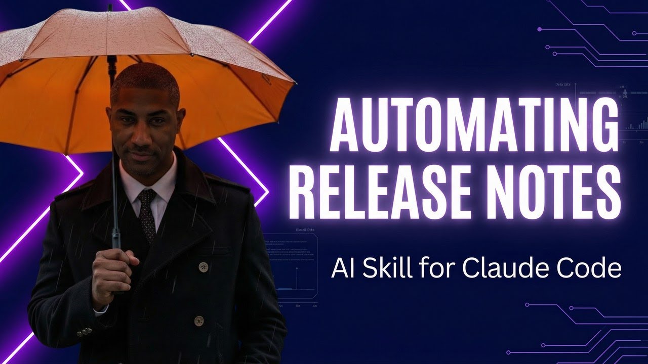 Automating Release Notes — AI Skill Overview | SkillForge