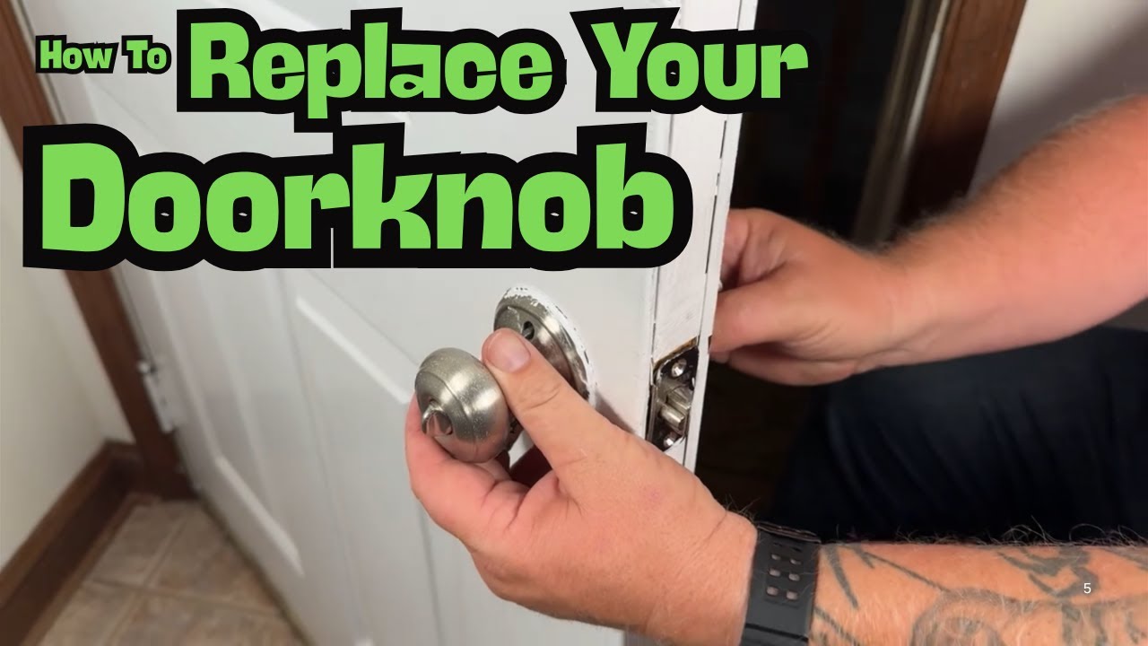 Stop Calling a Handyman—Replace Your Door Knob Yourself!