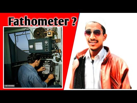 What Is Fathometer | Fathometer Is Used To Measure ?
