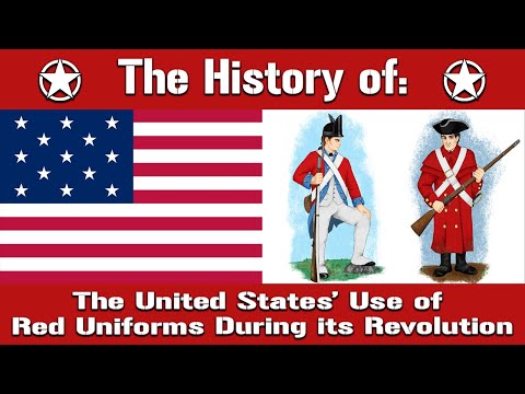 The Usage of Red and Captured British Uniforms by The US during The American Revolutionary War