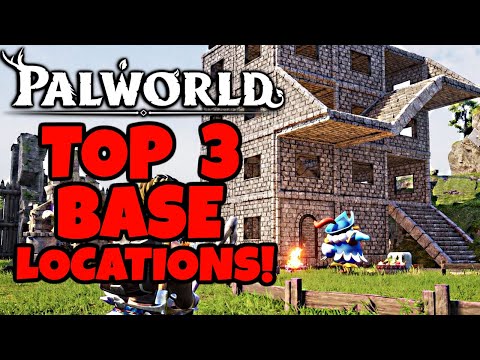 Top 3 New Base Locations in Palworld - Feybreak Update