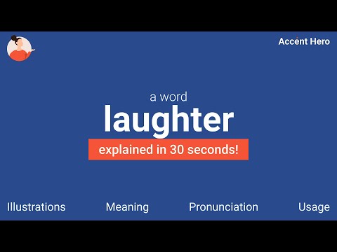 LAUGHTER - Meaning and Pronunciation