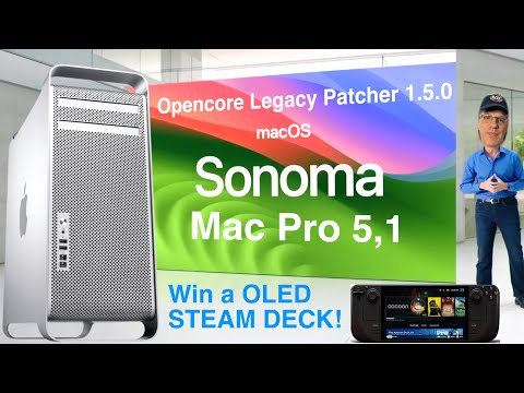 Mac Pro 5,1 Mojave to Sonoma - Win a OLED SteamDeck!