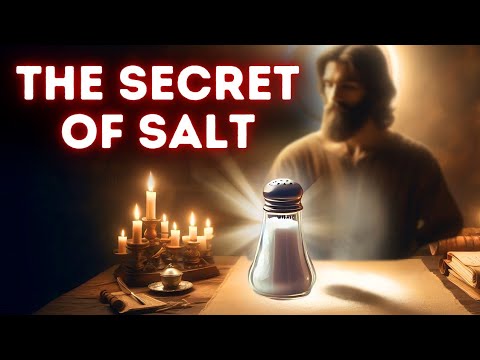 Is SALT a SPIRITUAL WEAPON? The HIDDEN TRUTH of SALT in the Bible.