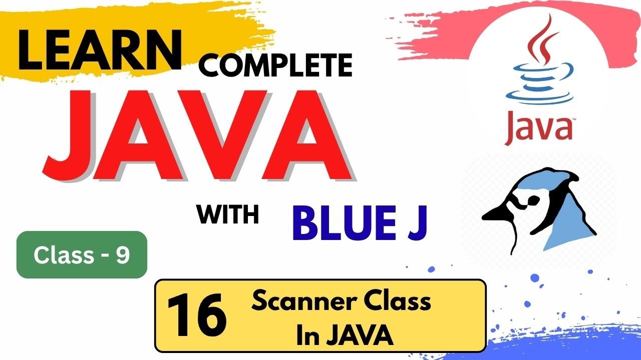 16. Scanner Class Input in JAVA | Java Complete Course Class 9 ICSE #java #icse #coding #scanner