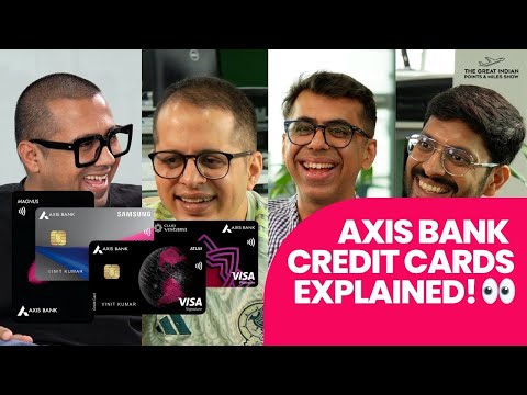 Axis Bank Credit Cards EXPLAINED: Magnus Burgundy, Atlas, Privilege — The TRUTH You Need to Know!