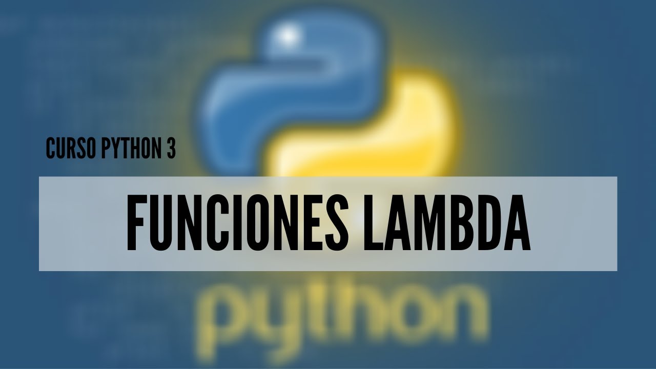 27. Python 3 Course | Lambda Functions