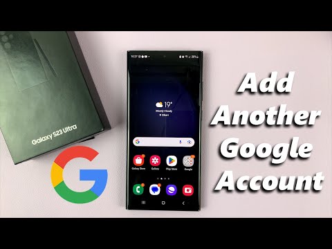 How To Add Another Google/Gmail Account On Samsung Galaxy S23s