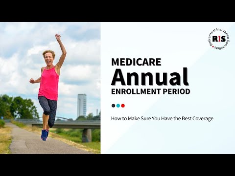 Medicare Annual Enrollment Period (AEP)