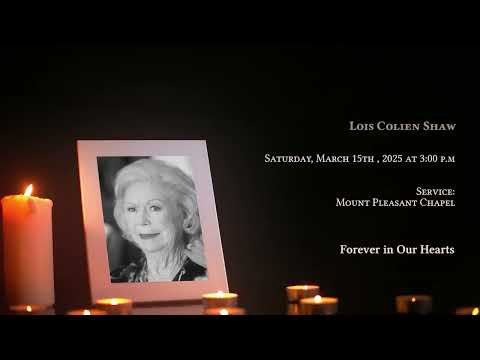 In Loving Memory of Lois Colien Shaw - Obituary