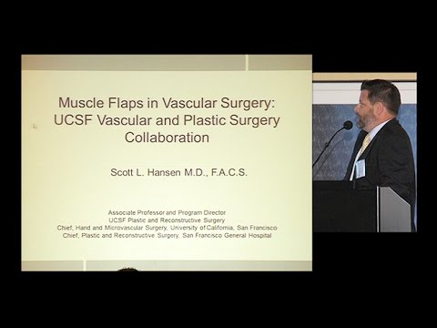 Muscle Flaps in Vascular Surgery: UCSF Vascular and Plastic Surgery Collaboration