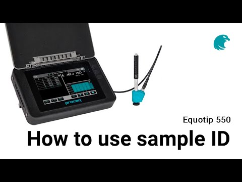 How to use sample ID I Equotip 550