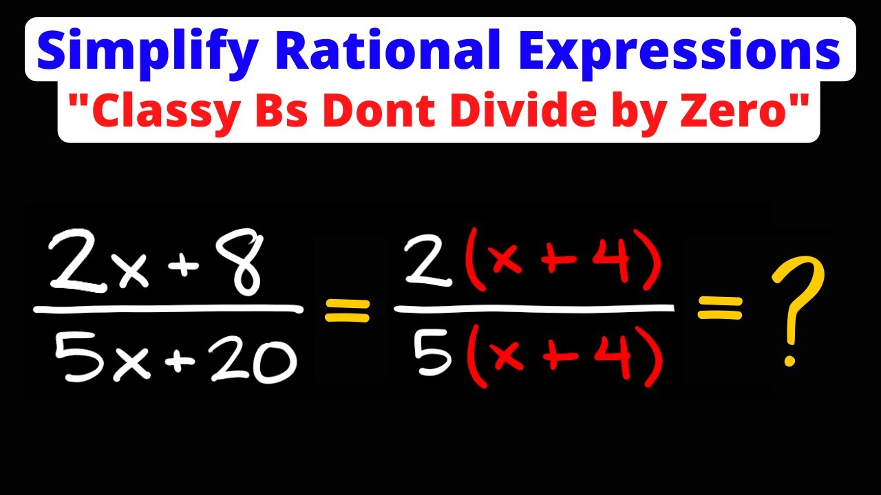Simplify Rational Expressions - Intro | Step-By-Step Example