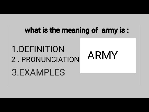 What is the meaning of army|| Definition of the army|| Army meaning in English