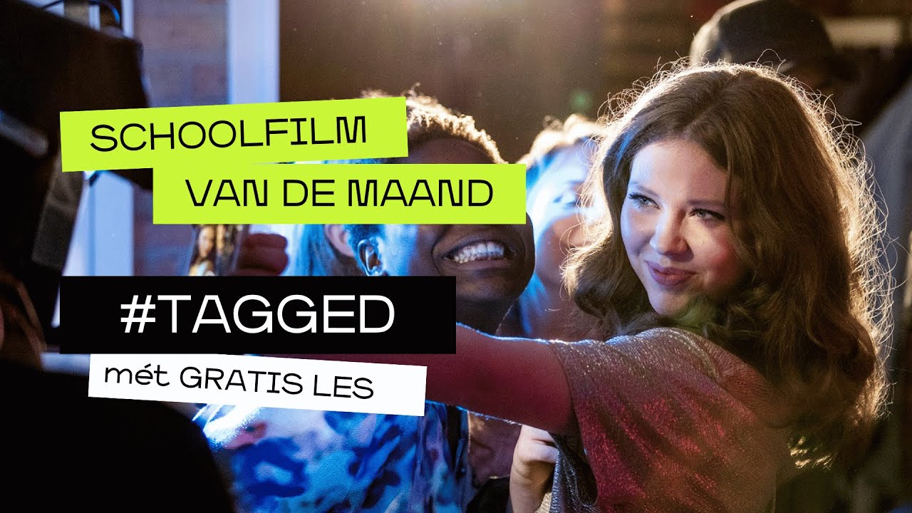 #tagged is Schoolfilm van de Maand november met gratis les - Netwerk ...