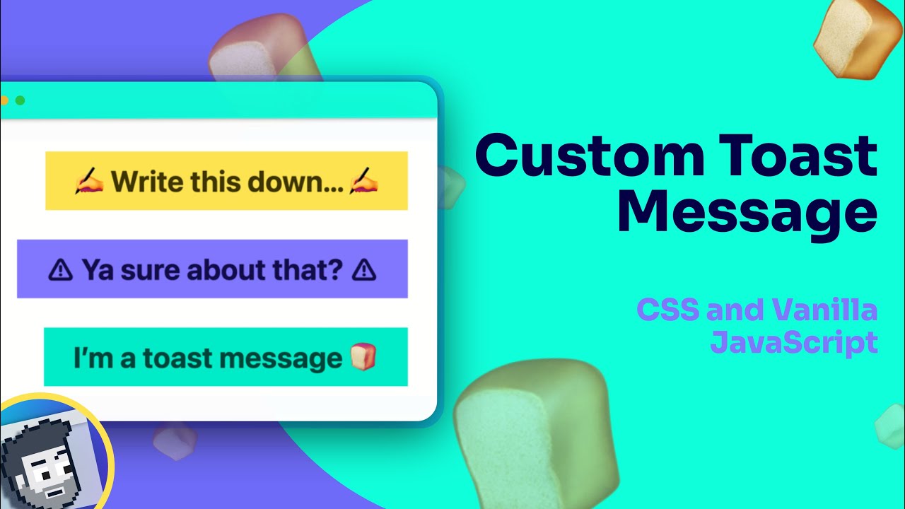 Simple Toast Message (Vanilla JavaScript and CSS)