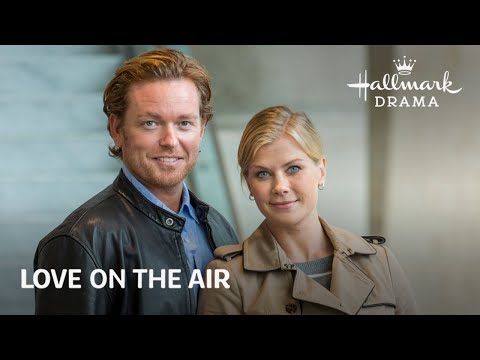 Love On The Air - Hallmark Drama