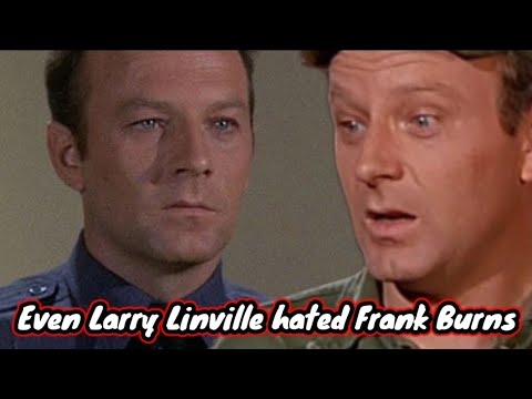 Today's VIDEO: Even Larry Linville hated Frank Burns