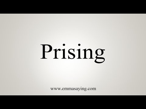 How To Say Prising